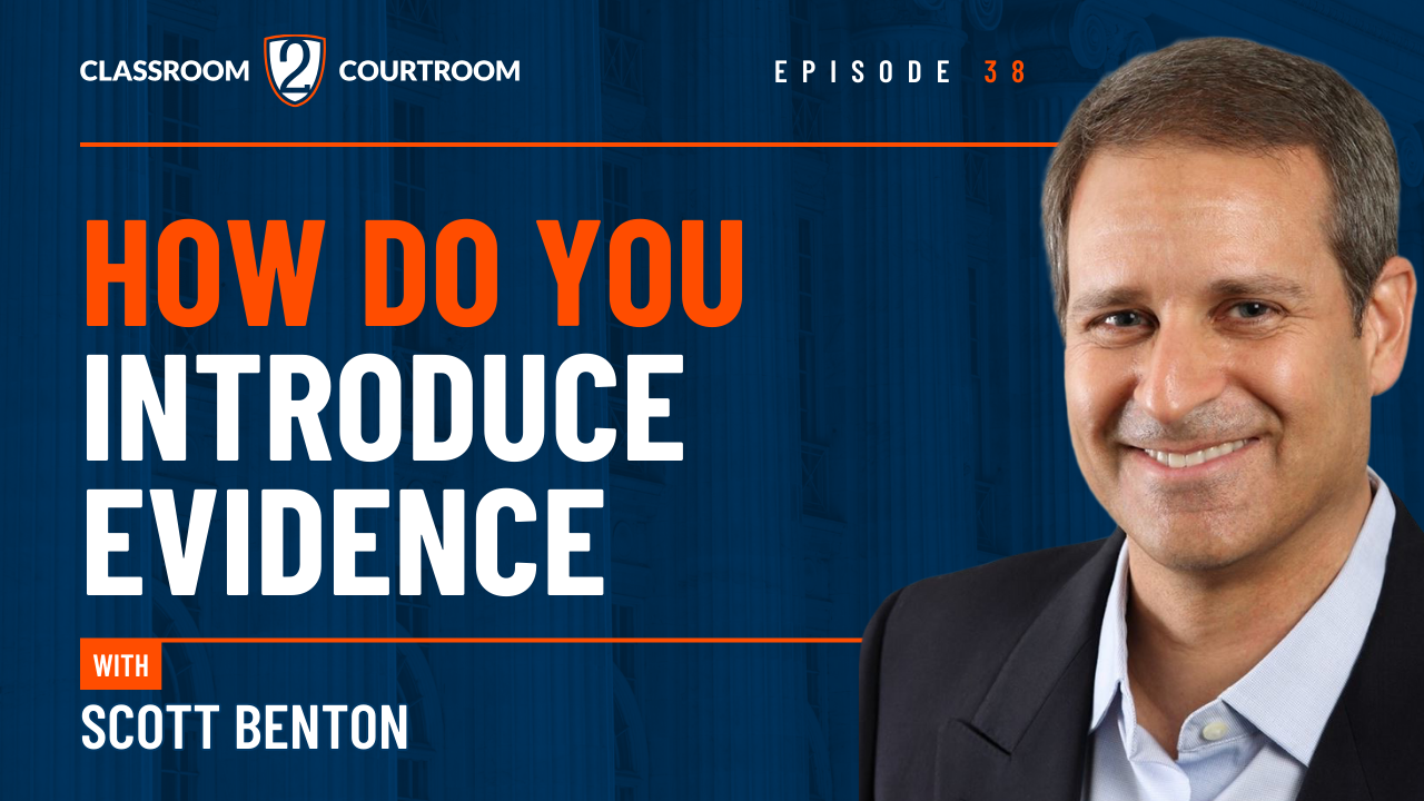 How Do You Get Something Introduced Into Evidence - Classroom 2 Courtroom